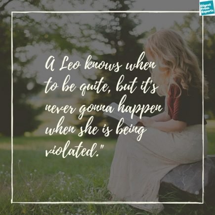 20+ Amazing Leo Quotes Every Leo Girl Will Definitely Relate To