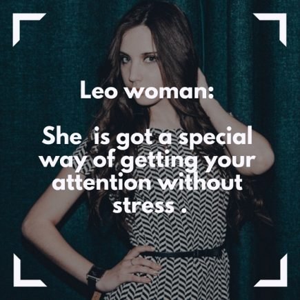20+ Amazing Leo Quotes Every Leo Girl Will Definitely Relate To