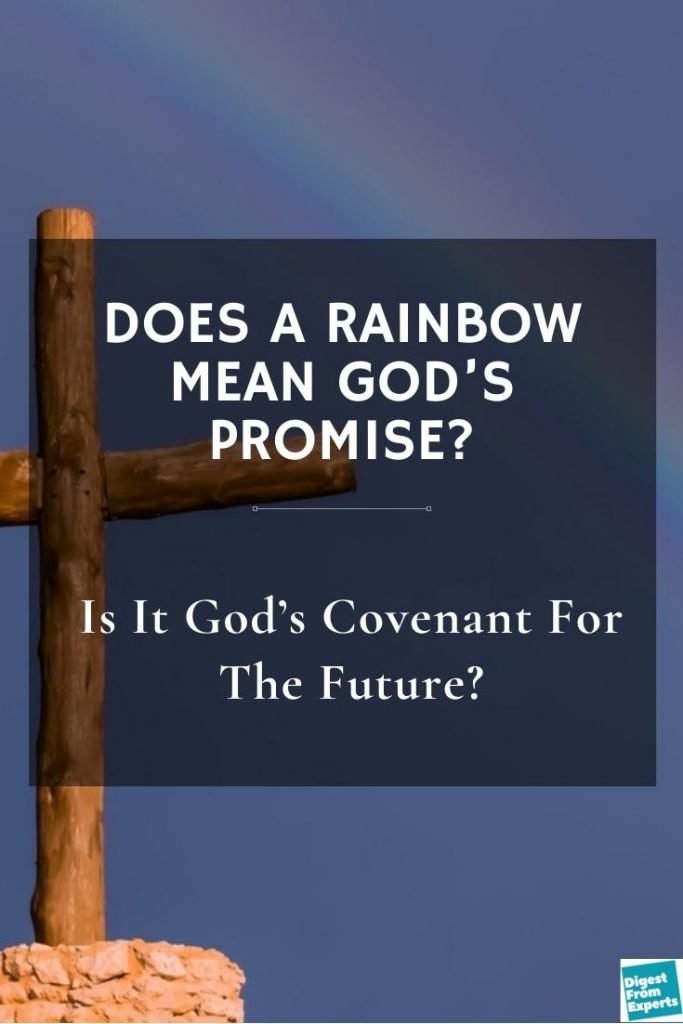 The Rainbow: Is it a Biblical Sign of God's Covenant?